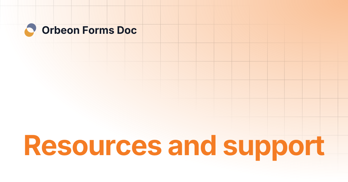 Resources and support | Orbeon Forms Doc