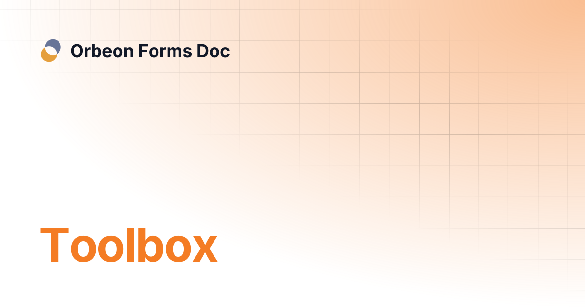 Toolbox | Orbeon Forms Doc