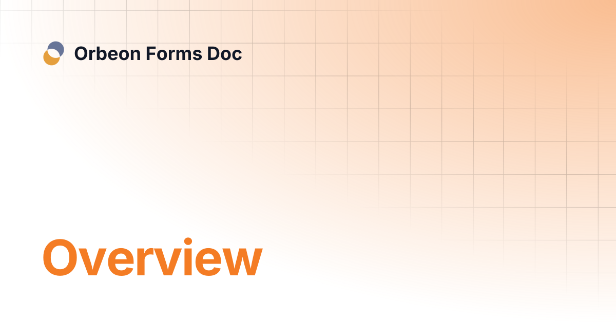 Overview | Orbeon Forms