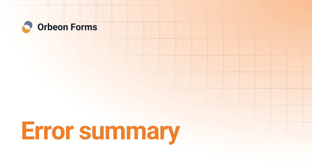 Error summary | Orbeon Forms