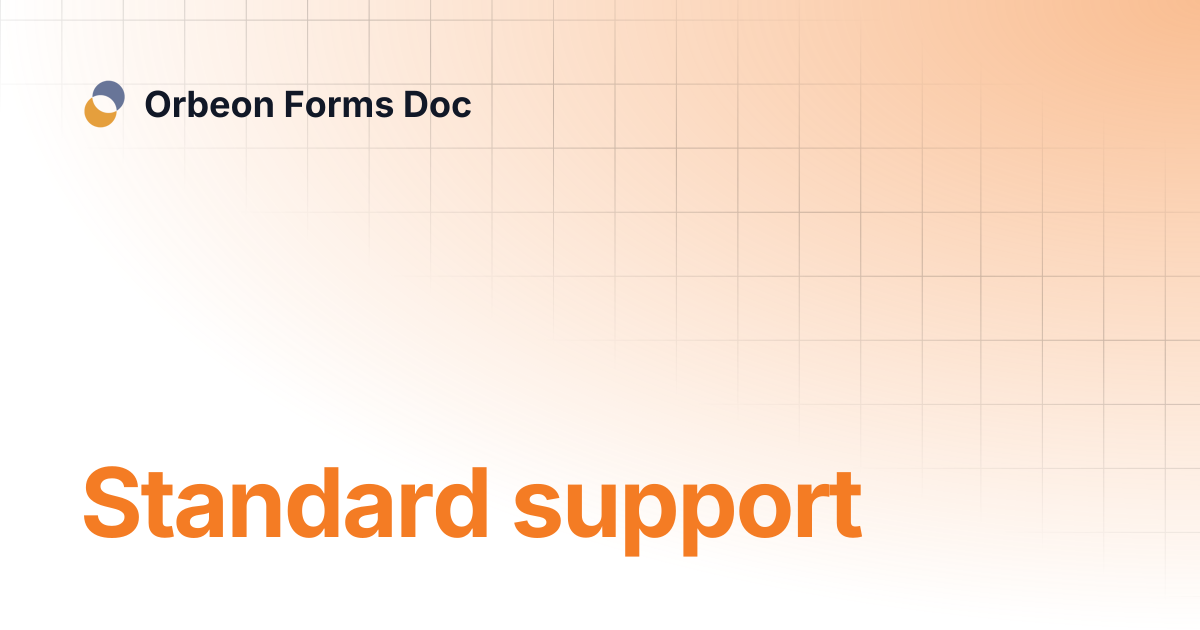 Standard support | Orbeon Forms