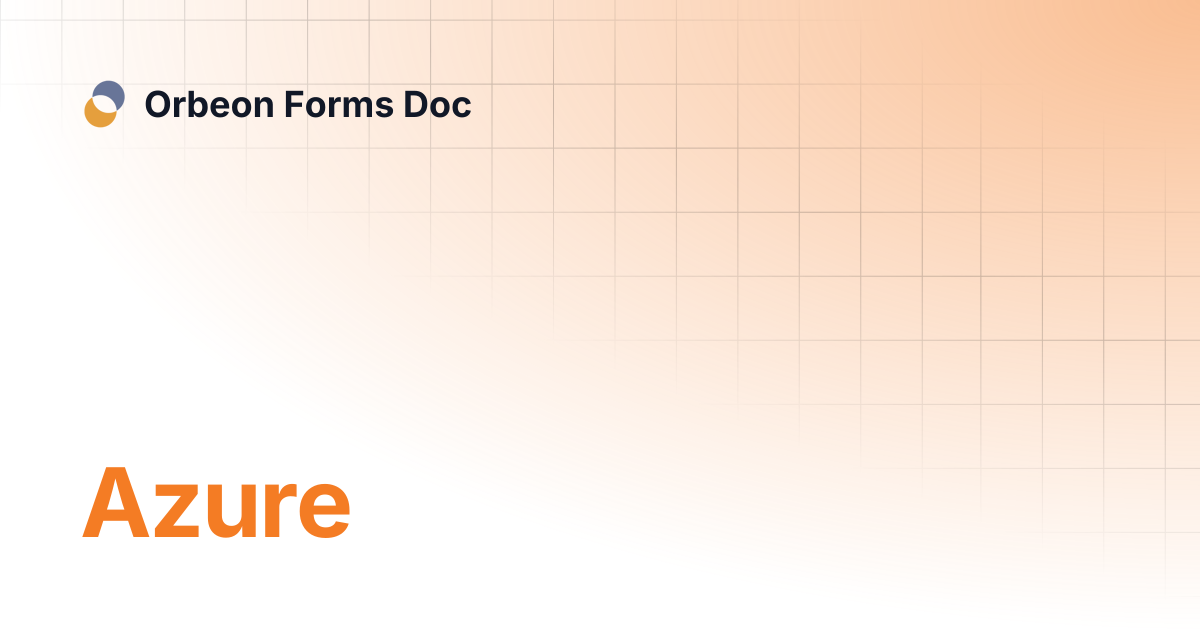 Azure | Orbeon Forms
