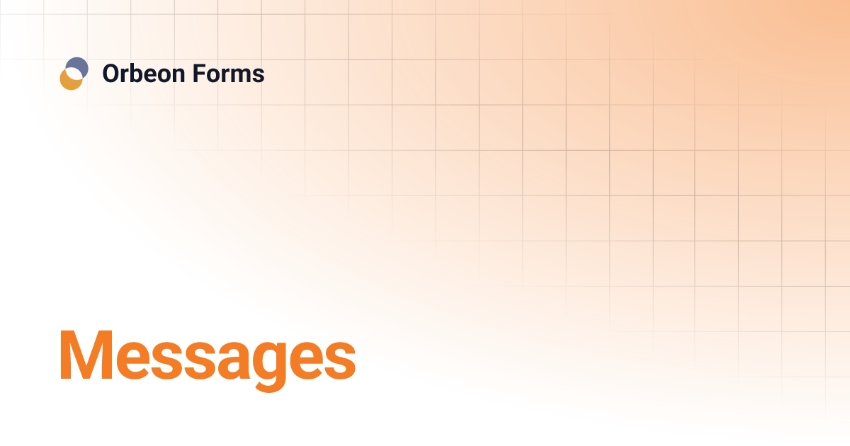 Messages | Orbeon Forms